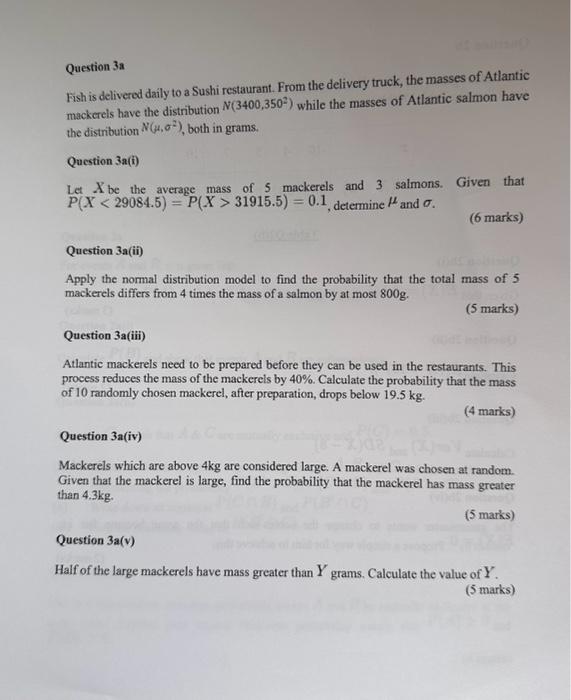 Solved Question 3a Fish is delivered daily to a Sushi | Chegg.com