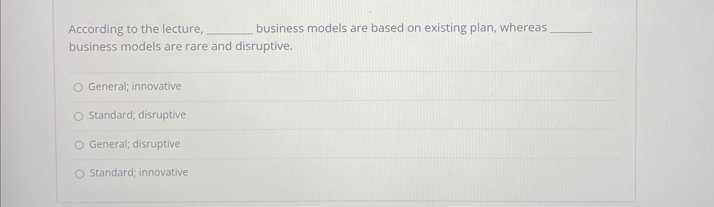 Solved According to the lecture, ﻿business models are | Chegg.com