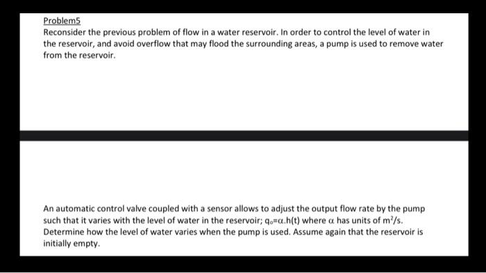 Solved Problem5 Reconsider the previous problem of flow in a | Chegg.com