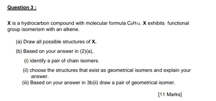 Solved X is a hydrocarbon compound with molecular formula | Chegg.com