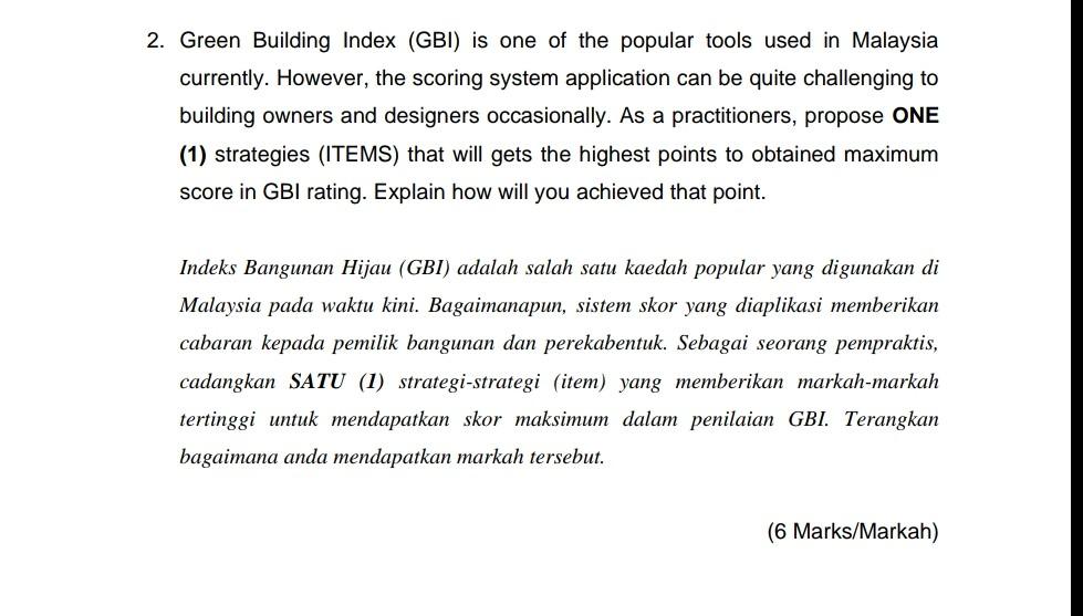 Solved Green Building Index (GBI) is one of the popular | Chegg.com