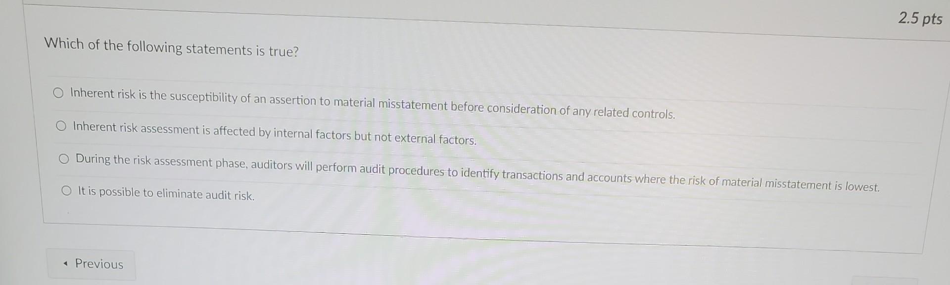 Solved Which of the following statements is true? Inherent | Chegg.com