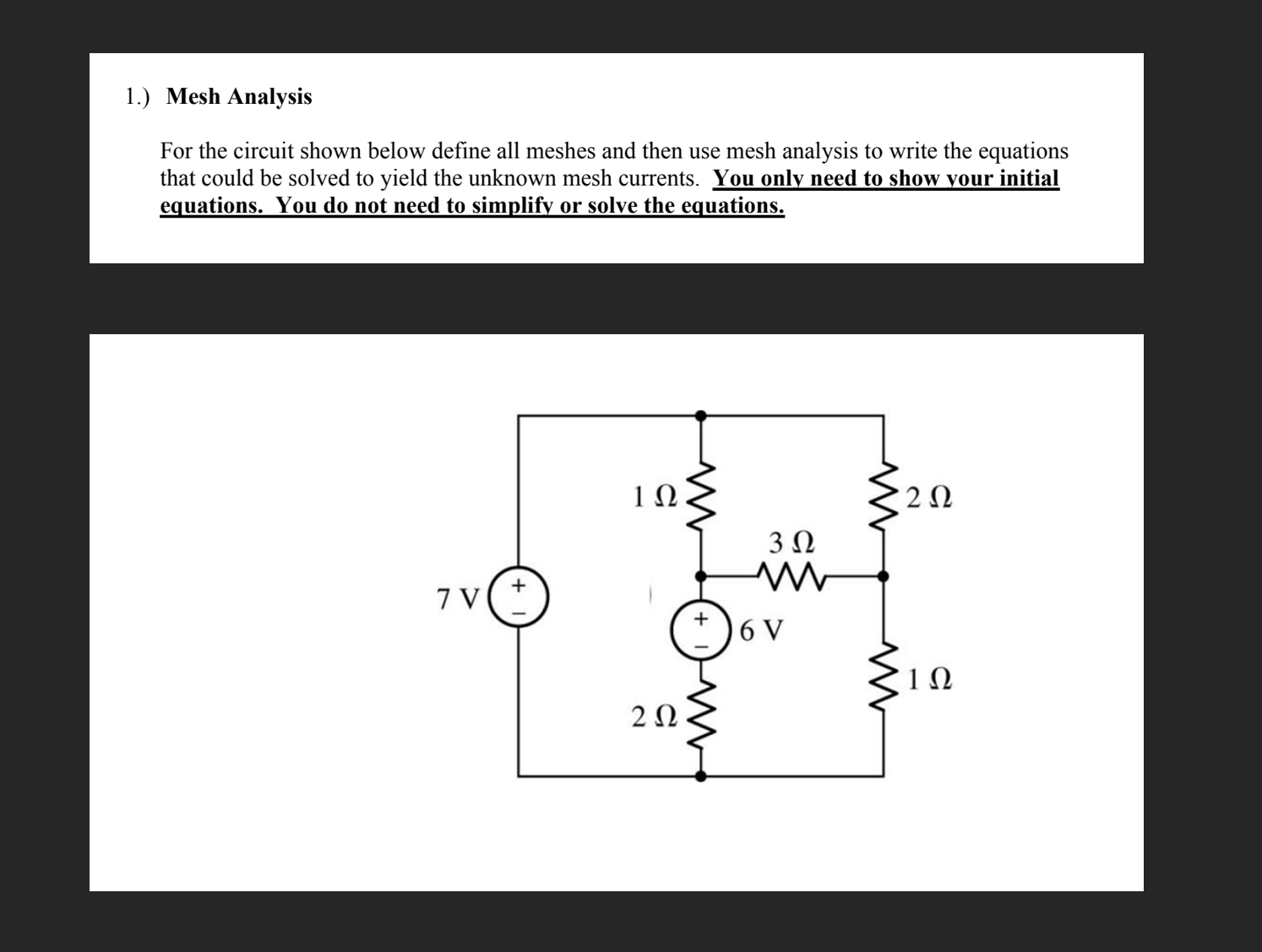 Solved 1.) Mesh AnalysisFor the circuit shown below define | Chegg.com Solved 1.) Mesh AnalysisFor the circuit shown below define | Chegg.com