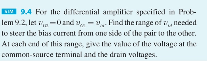 Solved 9.2 For the PMOS differential amplifier shown in Fig. | Chegg.com