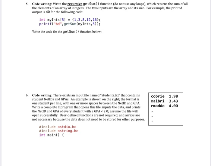 Solved 5. Code writing: Write the recursive getSum() | Chegg.com