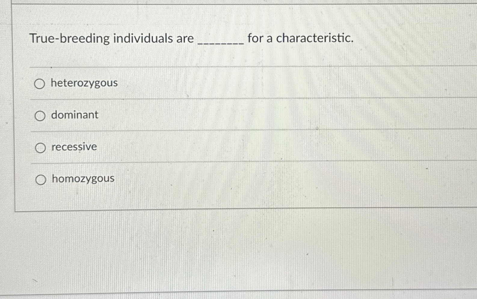 Solved True-breeding individuals are for a characteristic. | Chegg.com