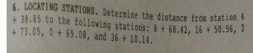 Solved 6. LOCATING STATIONS. Determine the distance from | Chegg.com