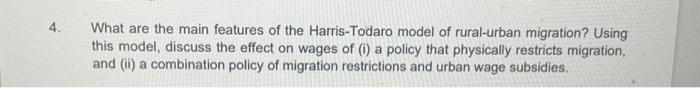 Solved What are the main features of the Harris-Todaro model | Chegg.com