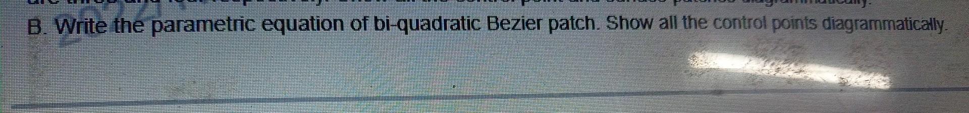 Solved B Write The Parametric Equation Of Bi Quadratic