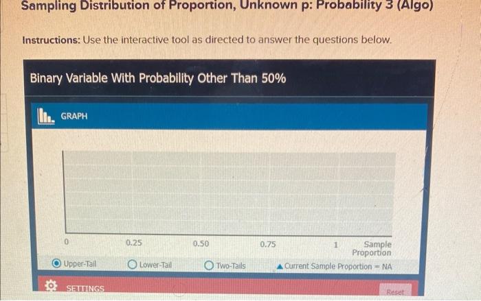 Solved Sampling Distribution of Proportion, Unknown p: | Chegg.com