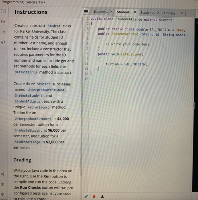 Solved Instructions Create an abstract Student class for | Chegg.com