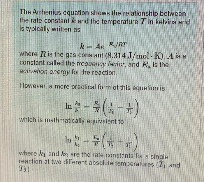 Solved The Arrhenius equation shows the relationship between | Chegg.com