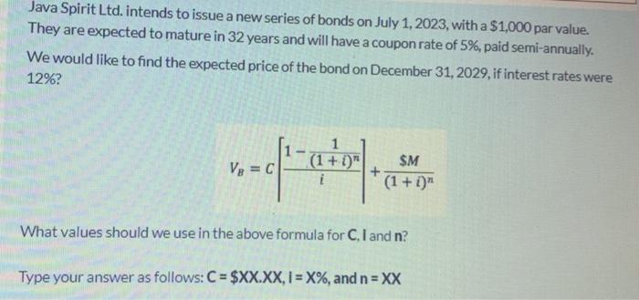 Solved Java Spirit Ltd. intends to issue a new series of | Chegg.com