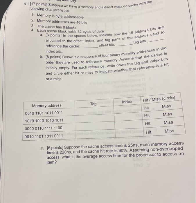 Solved 6.1 [17 points] Suppose we have a memory and a | Chegg.com