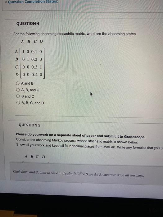Solved For the following absorbing stocashtic matrix, what | Chegg.com