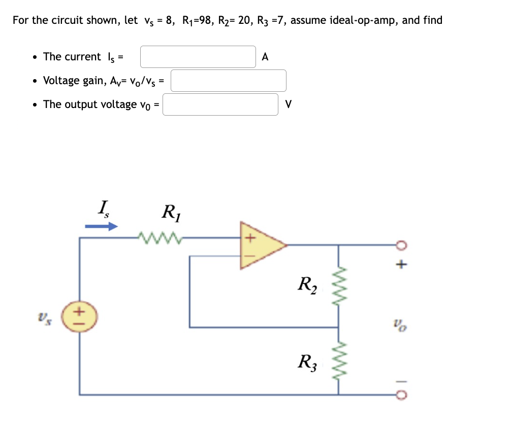 Solved For the circuit shown, let vs=8,R1=98,R2=20,R3=7, | Chegg.com