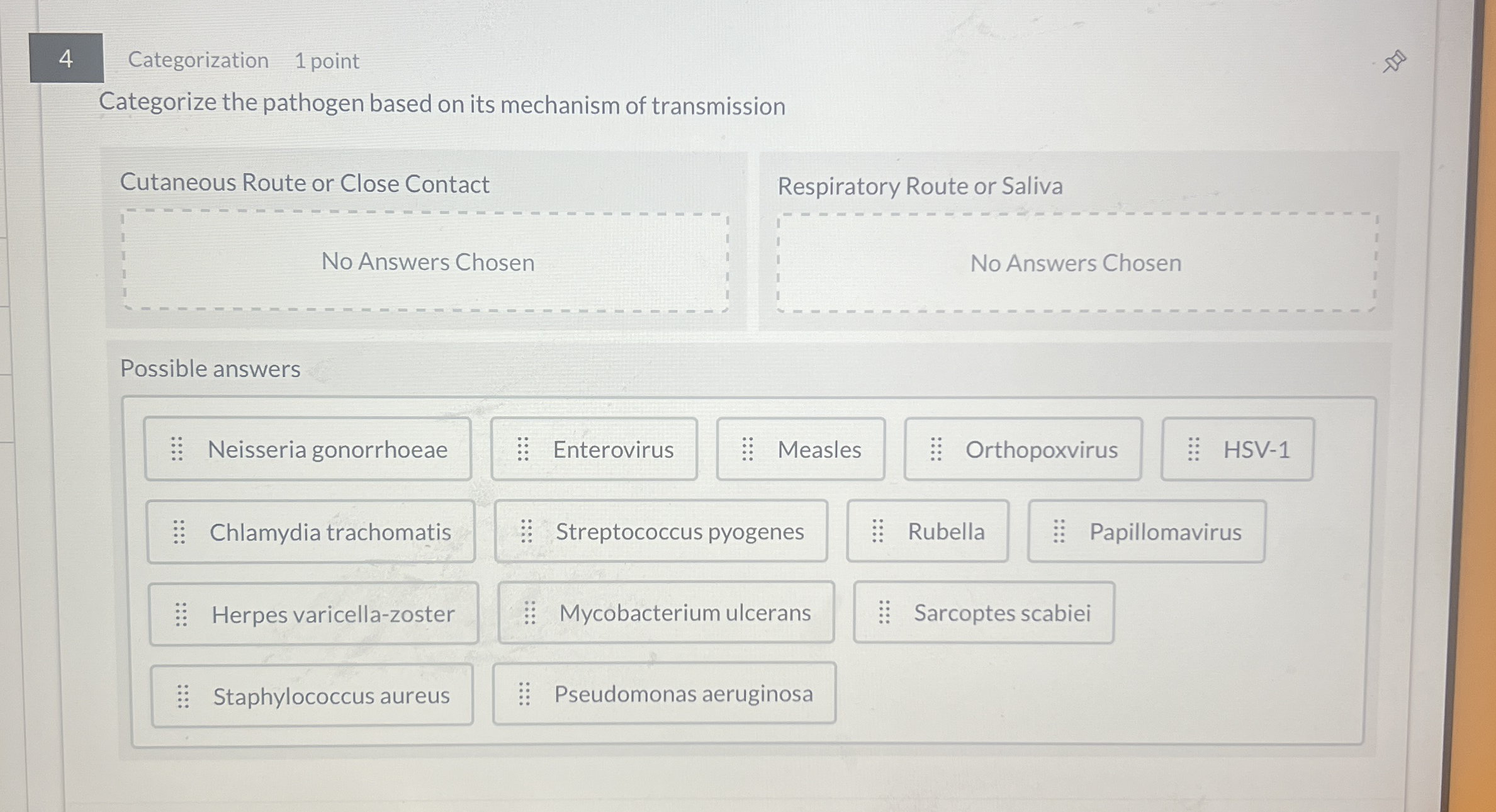 Solved 4Categorization1 ﻿pointCategorize the pathogen based | Chegg.com