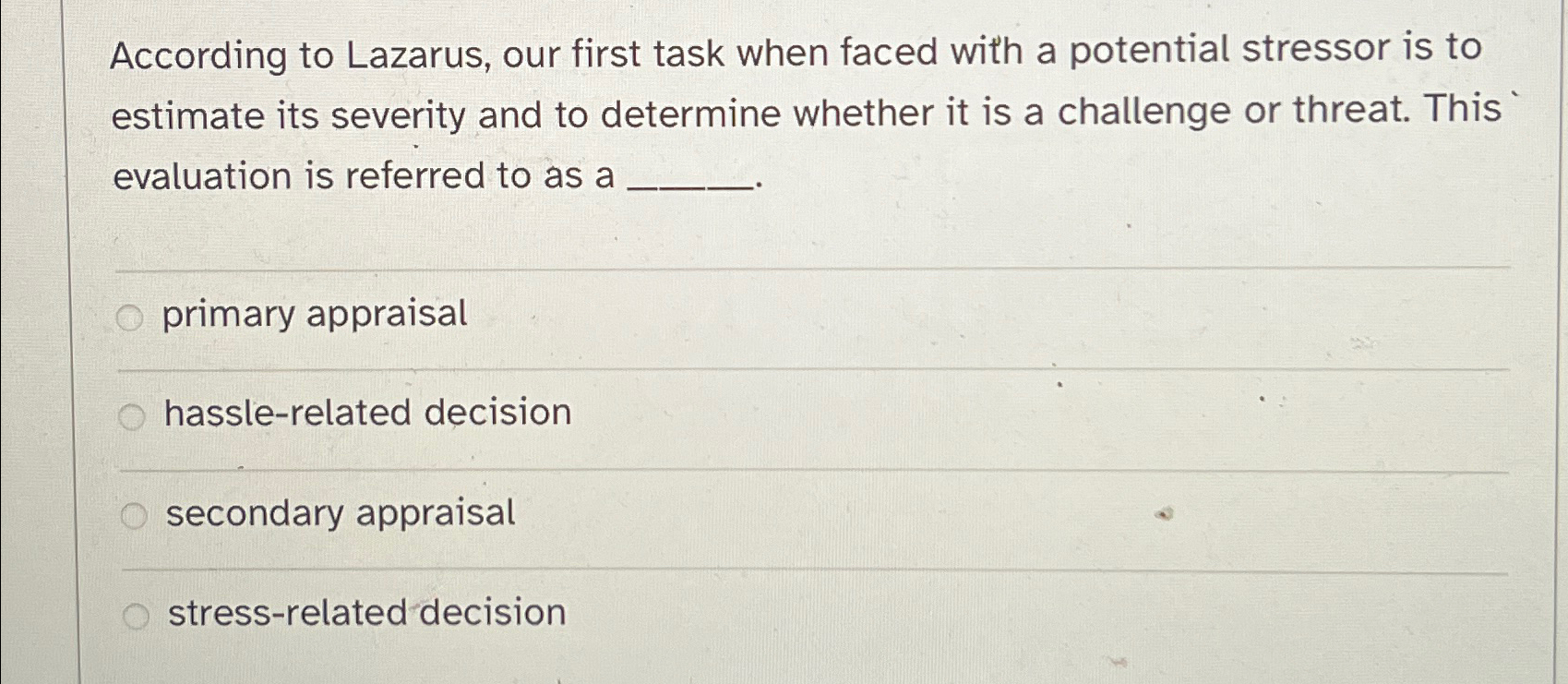 Solved According to Lazarus, our first task when faced with | Chegg.com