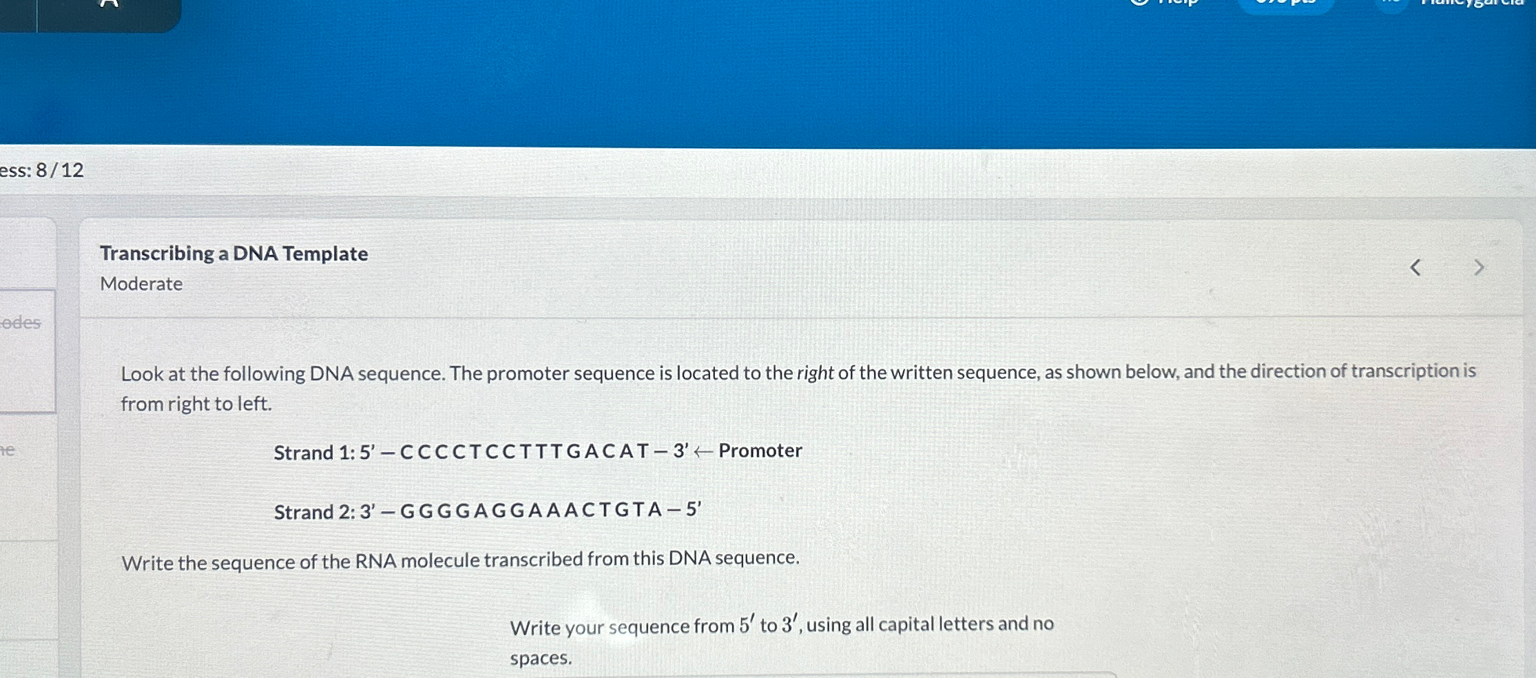 Solved Transcribing a DNA TemplateModerateLook at the | Chegg.com