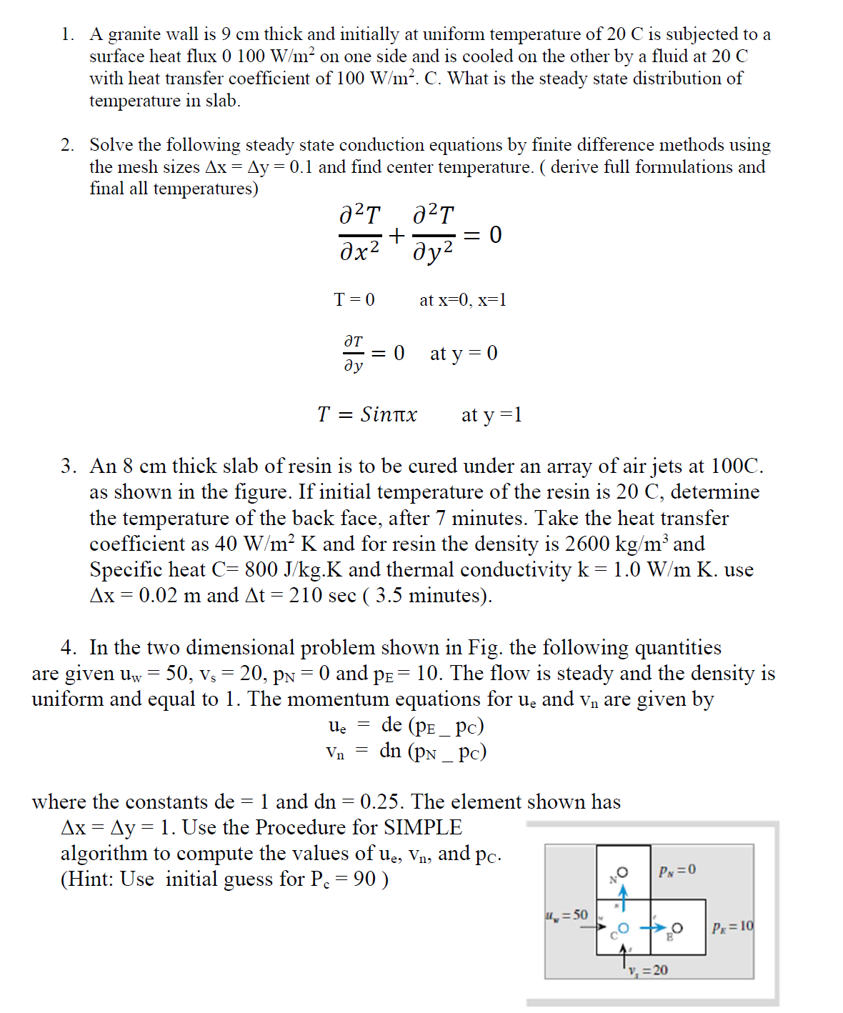 Solved A granite wall is 9cm ﻿thick and initially at uniform | Chegg.com