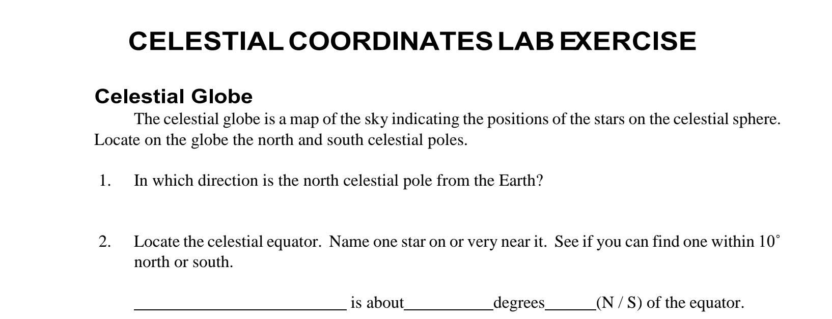 Solved CELESTIAL COORDINATES LAB EXERCISECelestial GlobeThe | Chegg.com