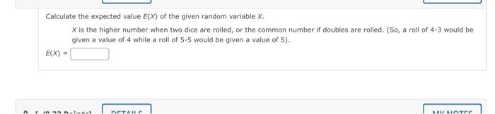 Solved Calculate the expected value E(X) of the given random | Chegg.com