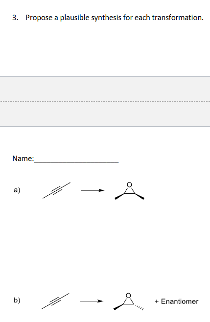 Solved 3. ﻿Propose a plausible synthesis for each | Chegg.com