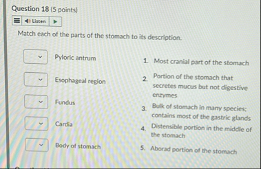 Solved Question 18 (5 ﻿points)ListenMatch each of the parts | Chegg.com