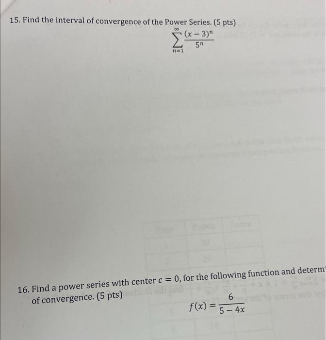 Solved 15. Find the interval of convergence of the Power | Chegg.com