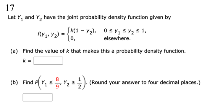Solved 17Let Y1 ﻿and Y2 ﻿have the joint probability density | Chegg.com