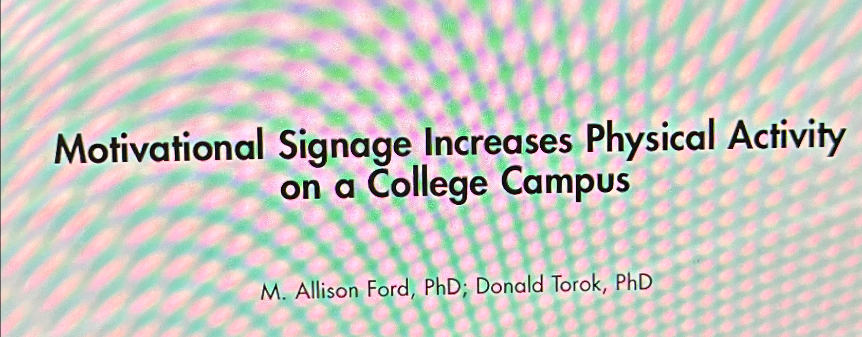 Solved Motivational Signage Increases Physical Activity on a | Chegg.com