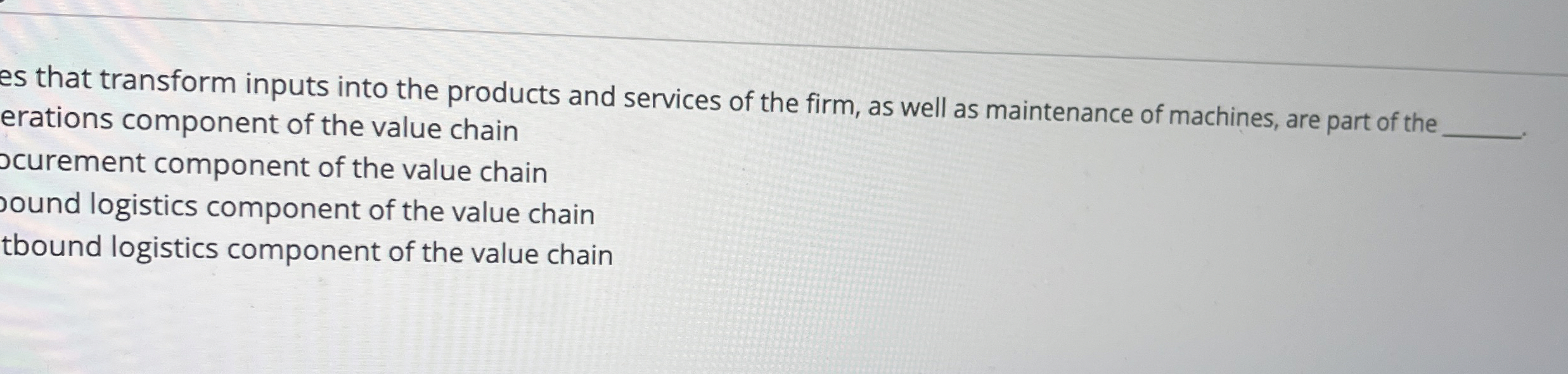 Solved es that transform inputs into the products and | Chegg.com