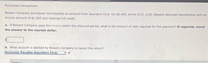 Solved Purchases transactions Bowers Company purchased | Chegg.com