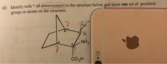 Solved (d) Identify with * all stereocenters in the | Chegg.com