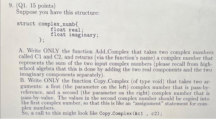 Solved 9. (Q1. 15 points) Suppose you have this structure: | Chegg.com