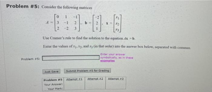 Solved Problem \#5: Consider the following matrices | Chegg.com