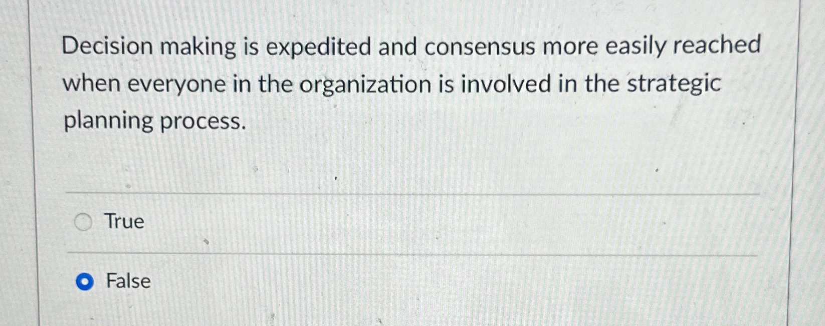 Solved Decision making is expedited and consensus more | Chegg.com