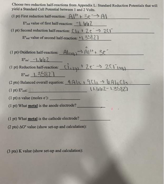 Solved Choose Two Reduction Half Reactions From Appendix L