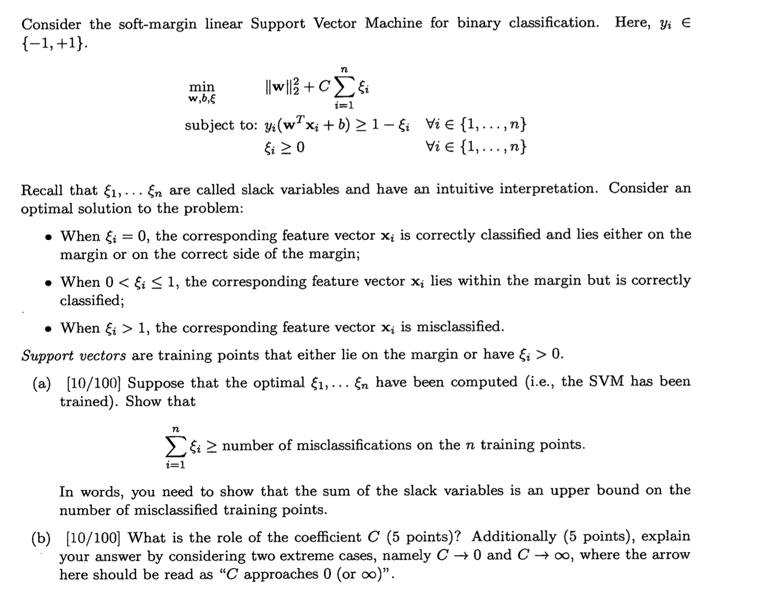 Solved Consider the soft-margin linear Support Vector | Chegg.com