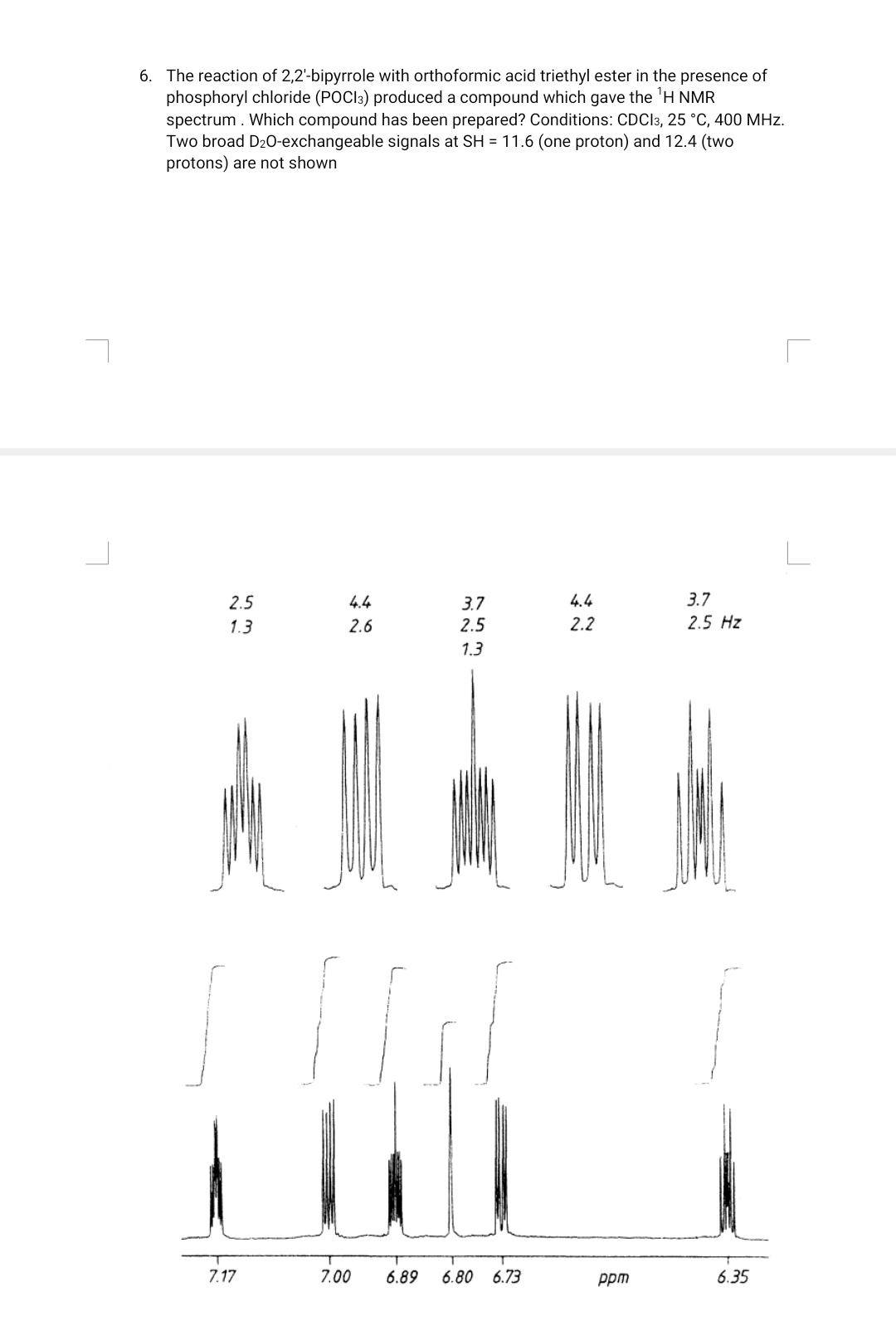 Solved The reaction of 2,2'-bipyrrole with orthoformic acid | Chegg.com