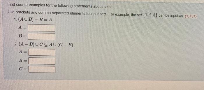 Solved Find counterexamples for the following statements | Chegg.com
