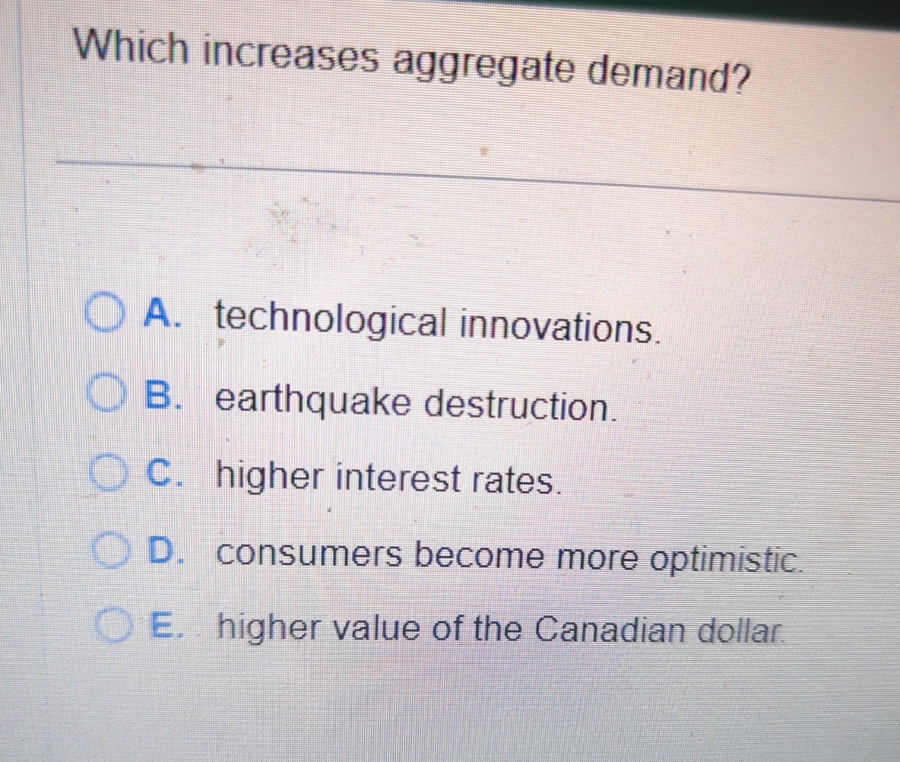 Solved Which increases aggregate demand?A. ﻿technological | Chegg.com