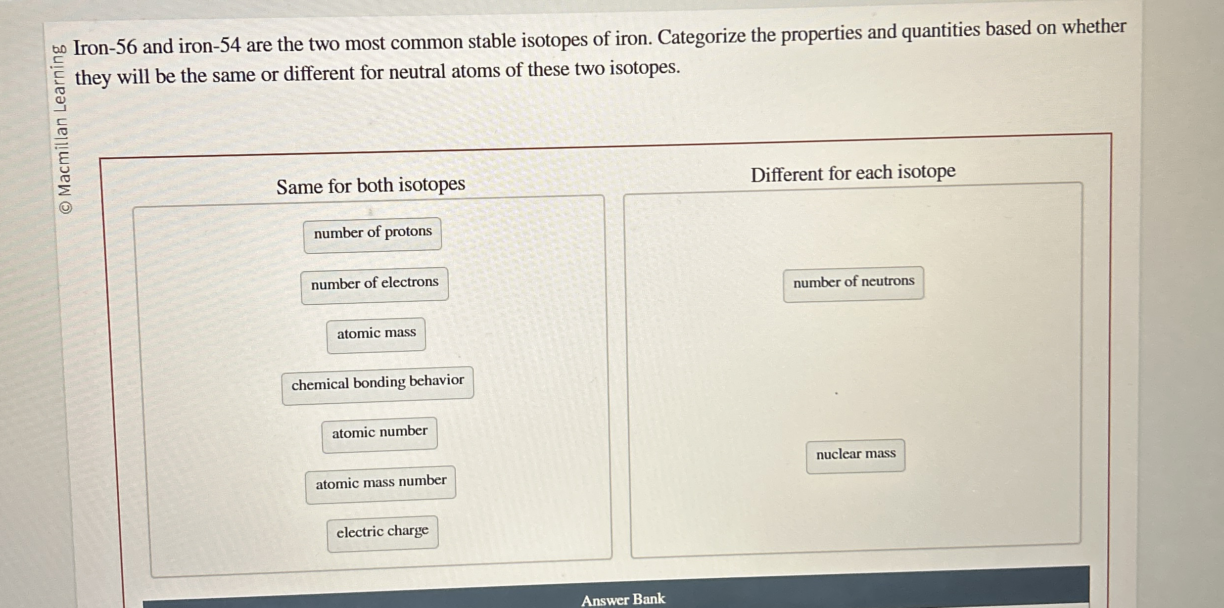 Solved 60 ﻿Iron-56 ﻿and iron-54 ﻿are the two most common | Chegg.com