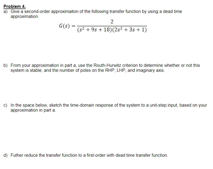 Solved Problem 4.a) ﻿Give a second-order approximaiton of | Chegg.com