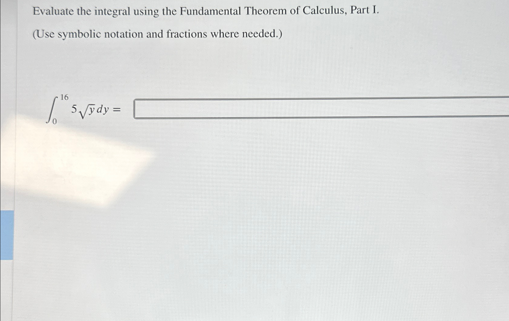 Solved Evaluate the integral using the Fundamental Theorem | Chegg.com