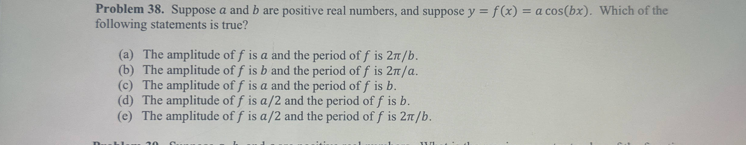 Solved Problem 38. ﻿Suppose a and b ﻿are positive real | Chegg.com
