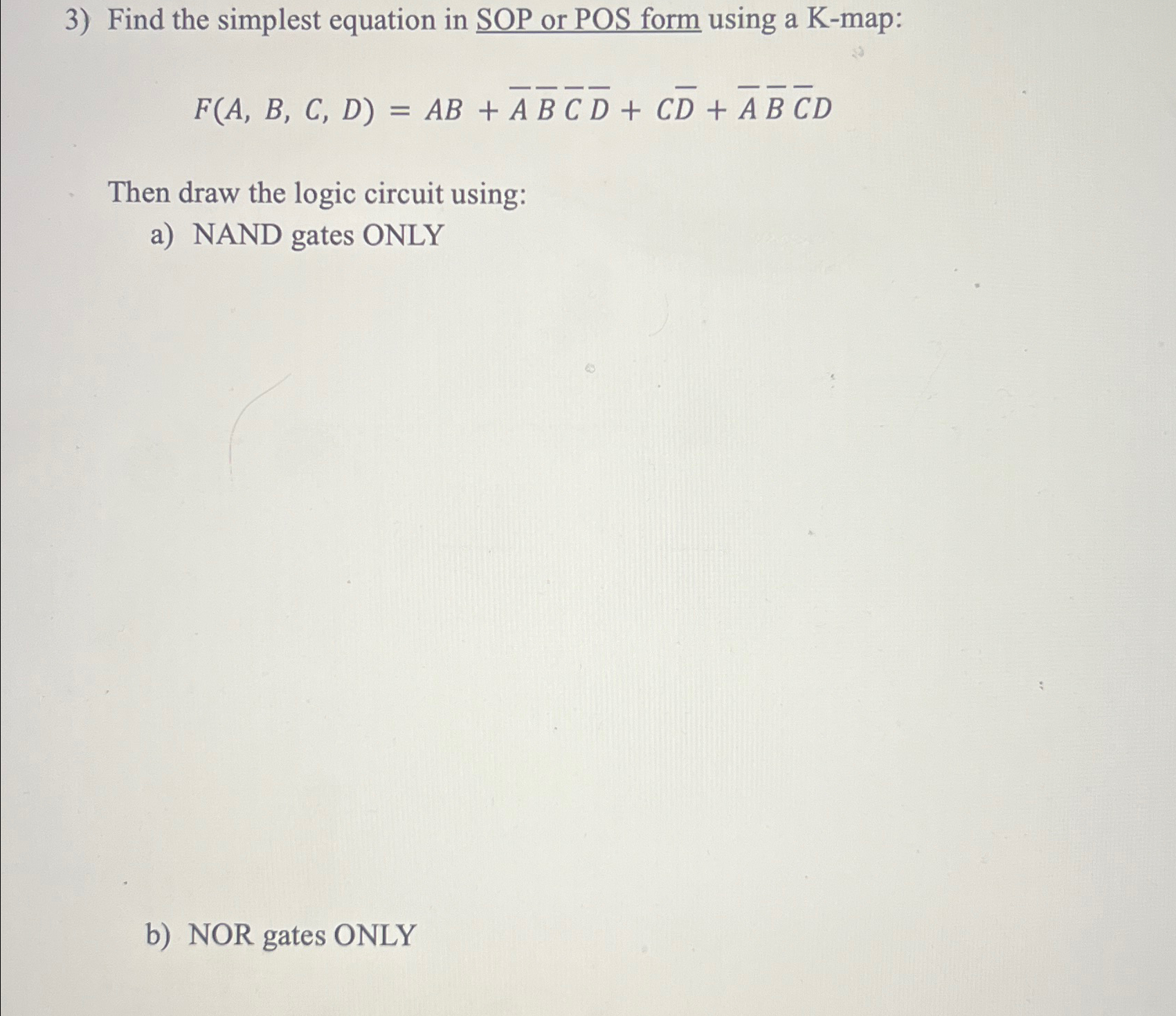 Solved Find the simplest equation in SOP or POS form using a | Chegg.com