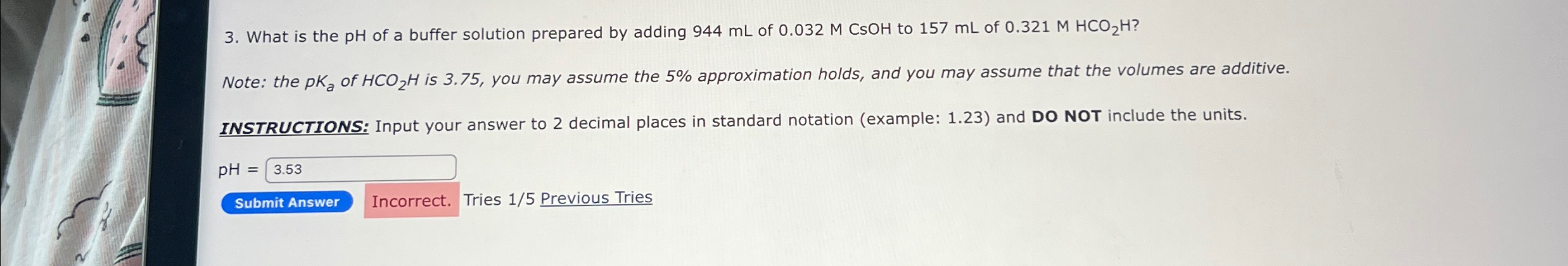 Solved What is the pH ﻿of a buffer solution prepared by | Chegg.com