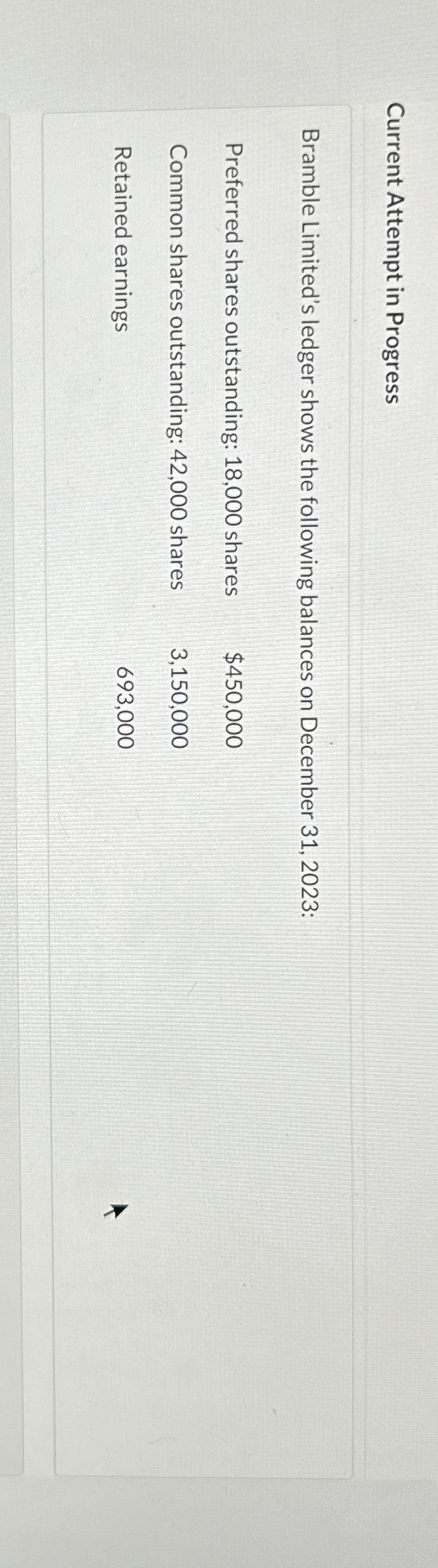Solved Current Attempt in ProgressBramble Limited's ledger | Chegg.com