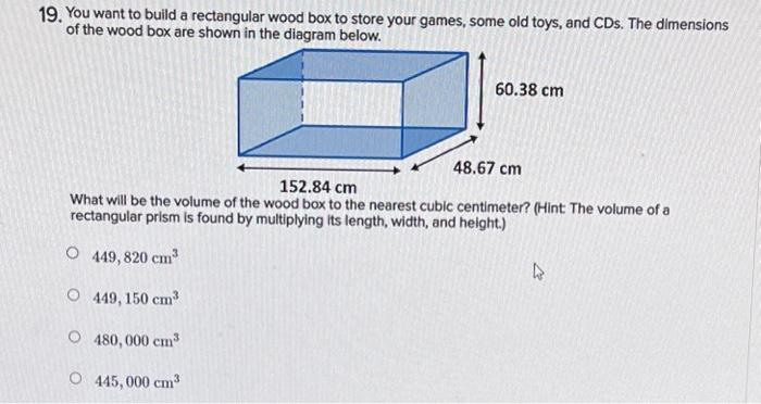 Solved 19. You want to build a rectangular wood box to store | Chegg.com